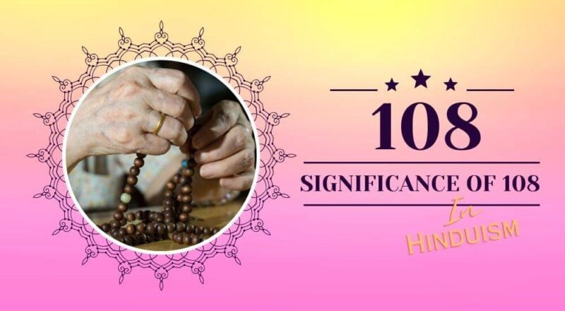 Significance of 108 in Hinduism: Sacred about the number 108