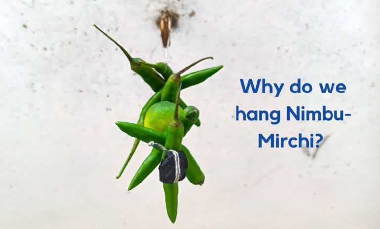 Why do we hang Nimbu-Mirchi outside of Door? Reason & Significance