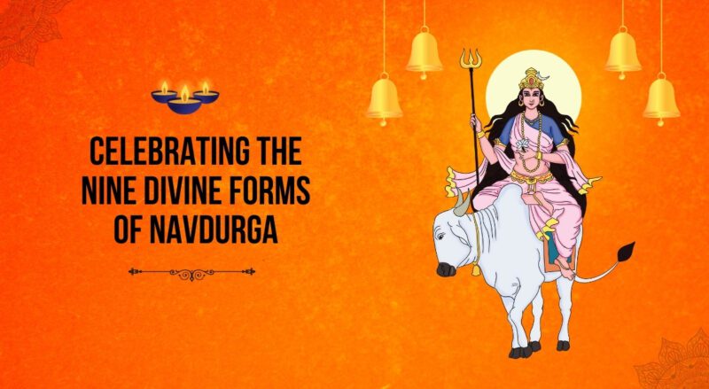 Nine Forms of Goodness Durga During Navratri - Pujasthan