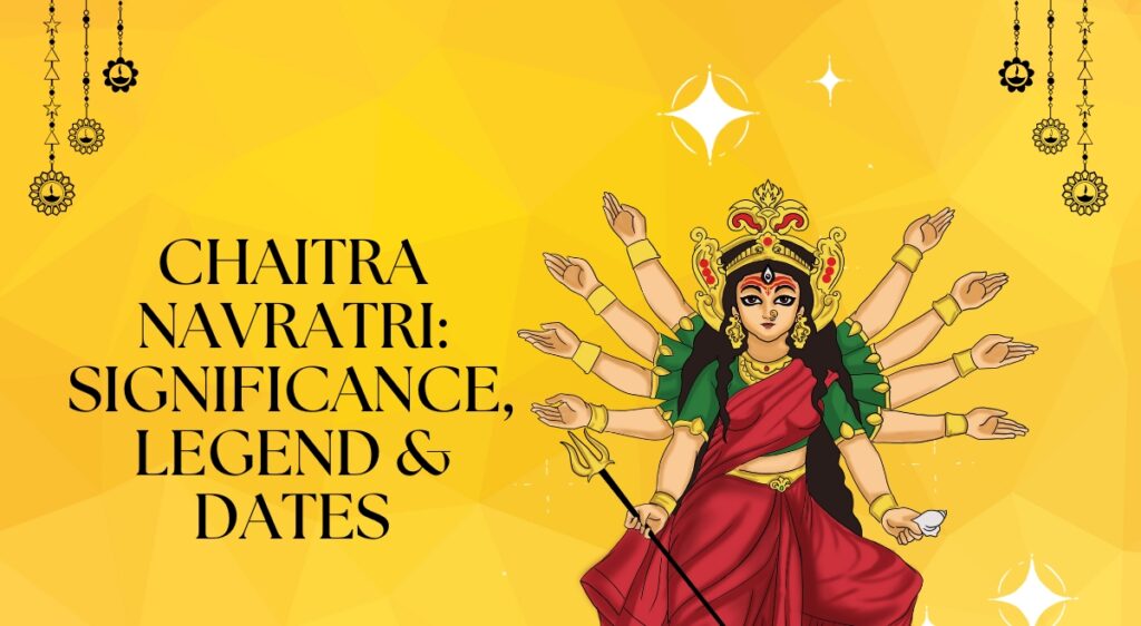 Chaitra Navratri 2024: Significance, Legend & Dates - Pujasthan
